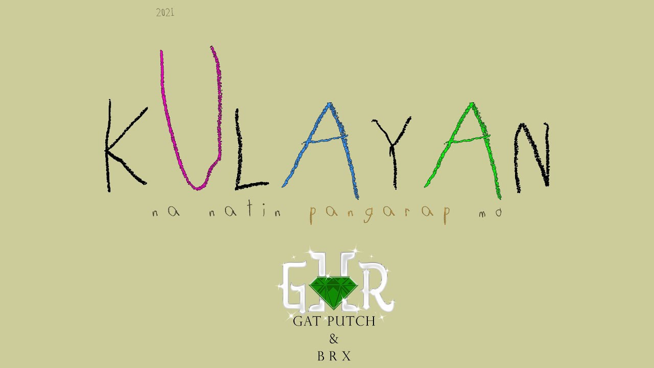 GHR - Kulayan ft. Gat Putch, Supafly & Owet Fayah (Official Audio ...