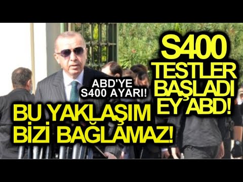 ERDOĞAN'DAN ABD'YE S400 CEVABI ' ABD KİM BANA TEST EDEMEZSİN DİYOR, TESTLER BAŞLADI! BİZİ BAĞLAMAZ!