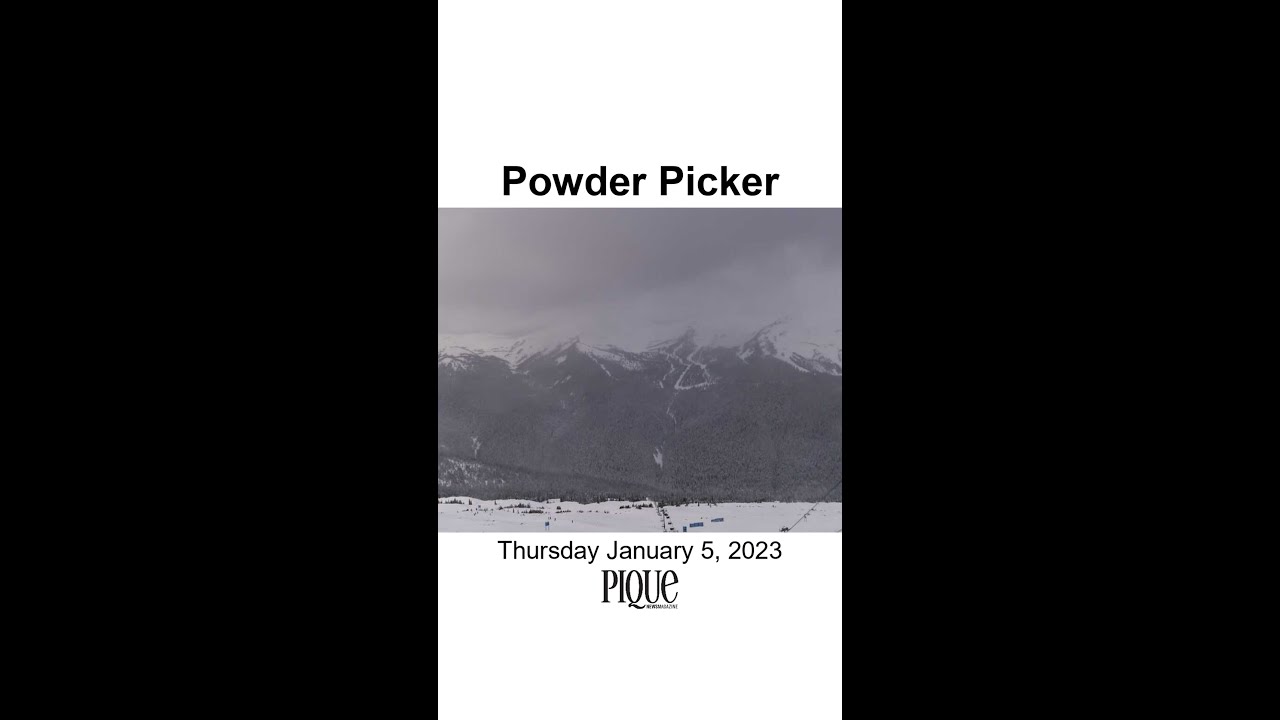Powder Picker Thursday January 5, 2023 - YouTube
