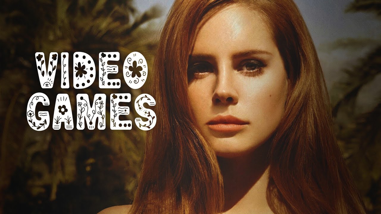 Lana Del Rey 🎵 VIDEO GAMES (Traduzione Italiana 🇮🇹) - YouTube
