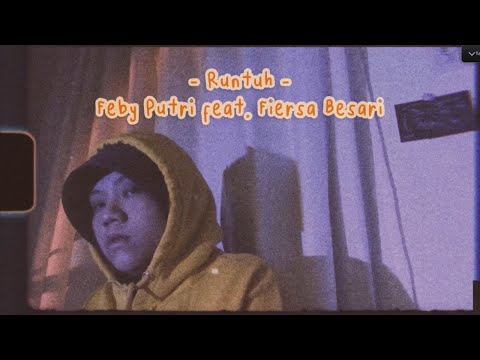 Runtuh - Feby Putri feat. Fiersa Besari [ Short Cover by Fla ]