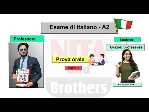 A2 Italian Exam - Oral Exam | Nita and Brothers Learn Italian Course