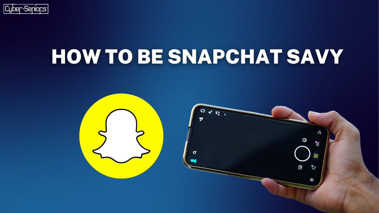 How To Be Snapchat Savvy - YouTube