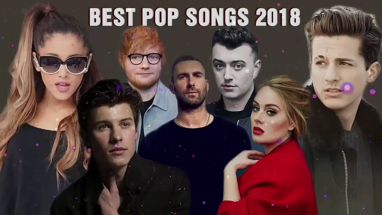 Best Pop Songs 2019 Adele, Maroon 5, Ed Sheeran, Shawn Mendes, Ariana ...
