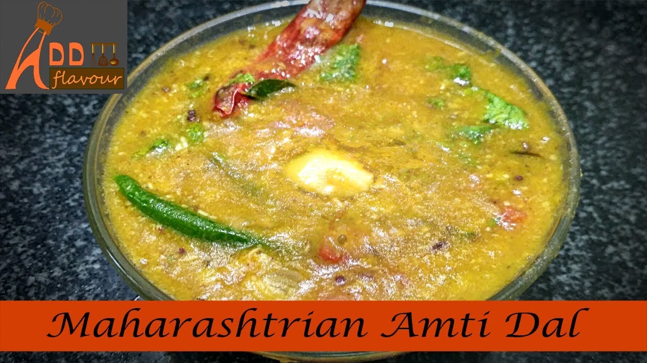 Amti Recipe | Maharashtrian Amti Dal Recipe | Toor Dal Aamti | ଖଟା ମିଠା ...