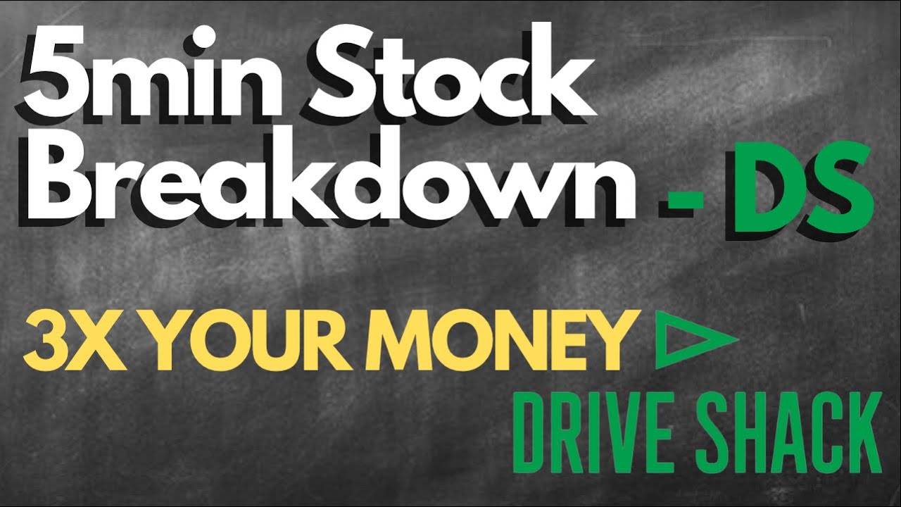 5min Stock Breakdown - Drive Shack (DS) - THE BEST PENNY STOCK - YouTube