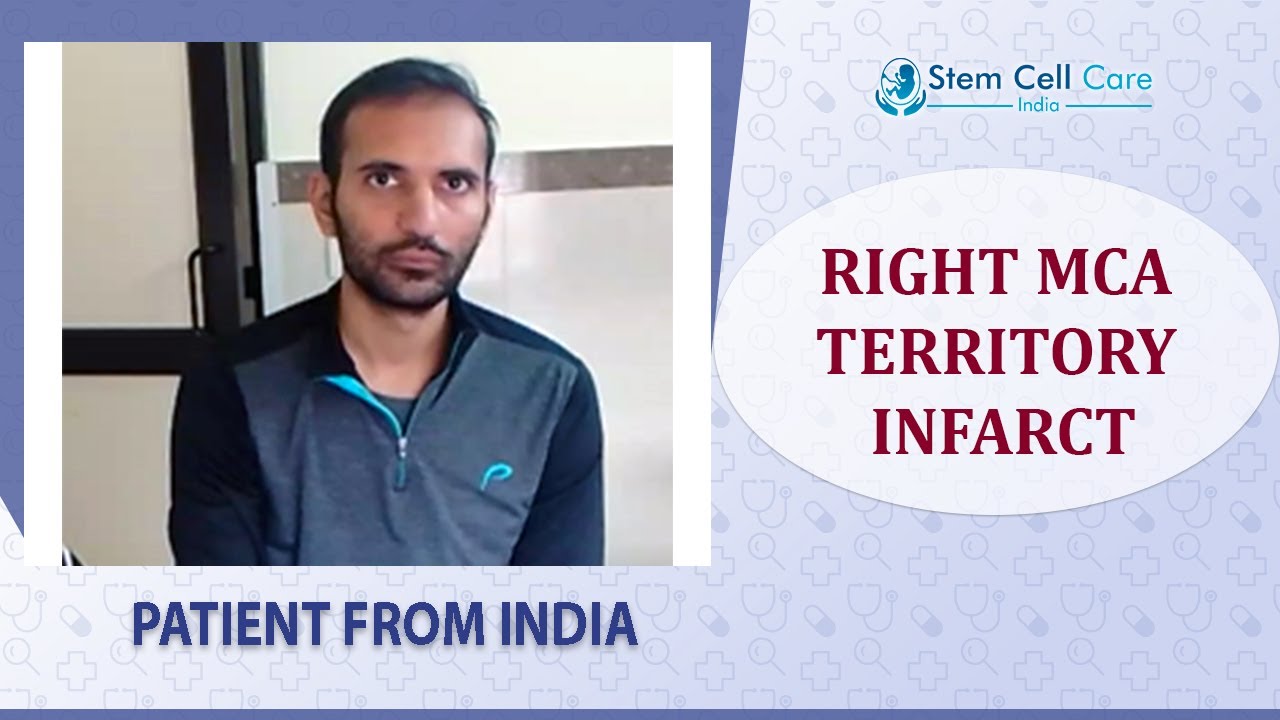 Patient Shares His Experience After Stem Cell Treatment For Right MCA ...