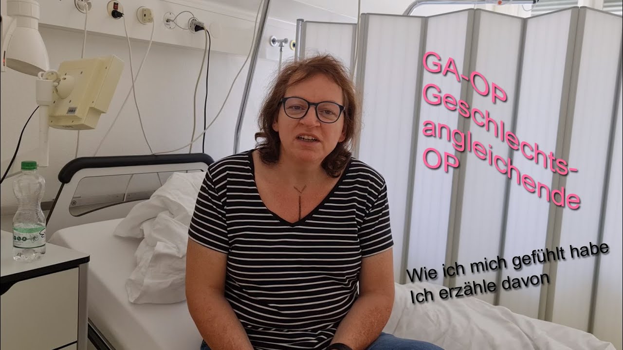 Geschlechtangleichende OP 2022, Teil 1 - YouTube