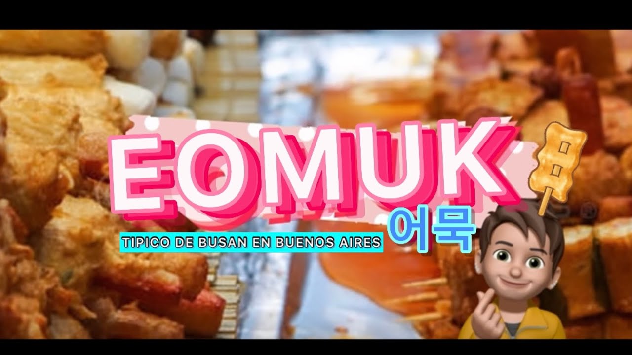 Probando Eomuk (어묵) kfood típica de Busan en Buenos Aires! K-Food # ...
