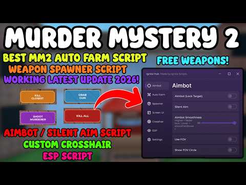 BEST MM2 SCRIPT 2026!☠️ Aimbot, Silent Aim, ESP, Weapon Spawner, Auto Farm | Murder Mystery 2 Script