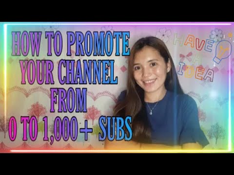 HOW TO PROMOTE YOUR CHANNEL / Jeancent Pardillo - YouTube