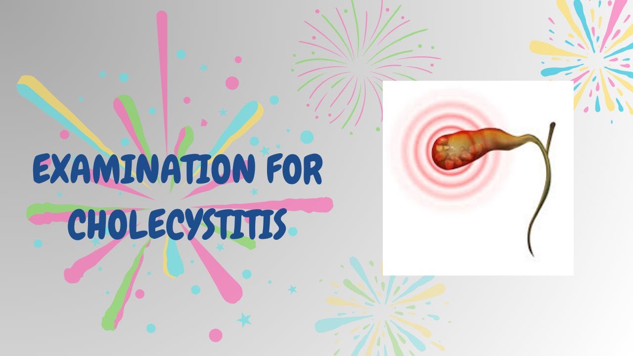 Cholecystitis Examination - YouTube
