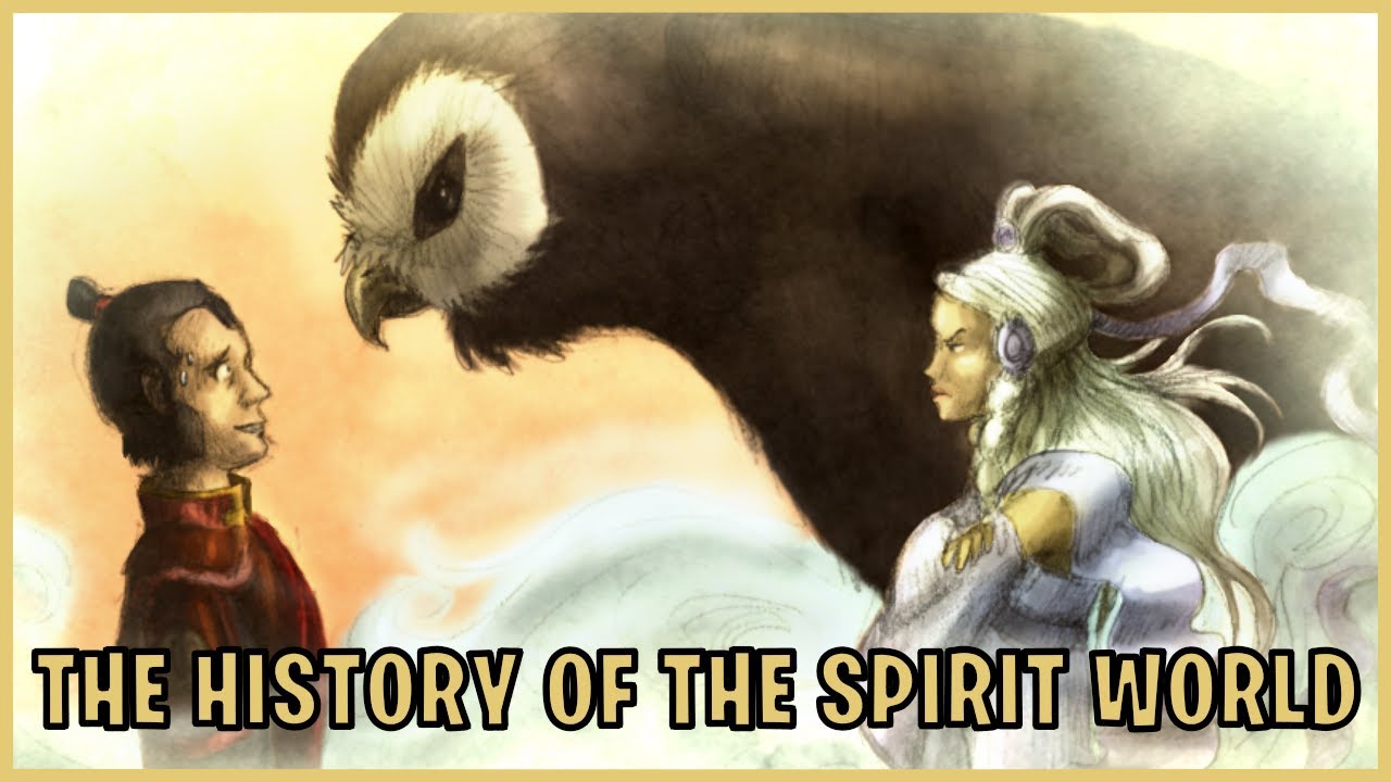 The History Of The Spirit World (Avatar) - YouTube