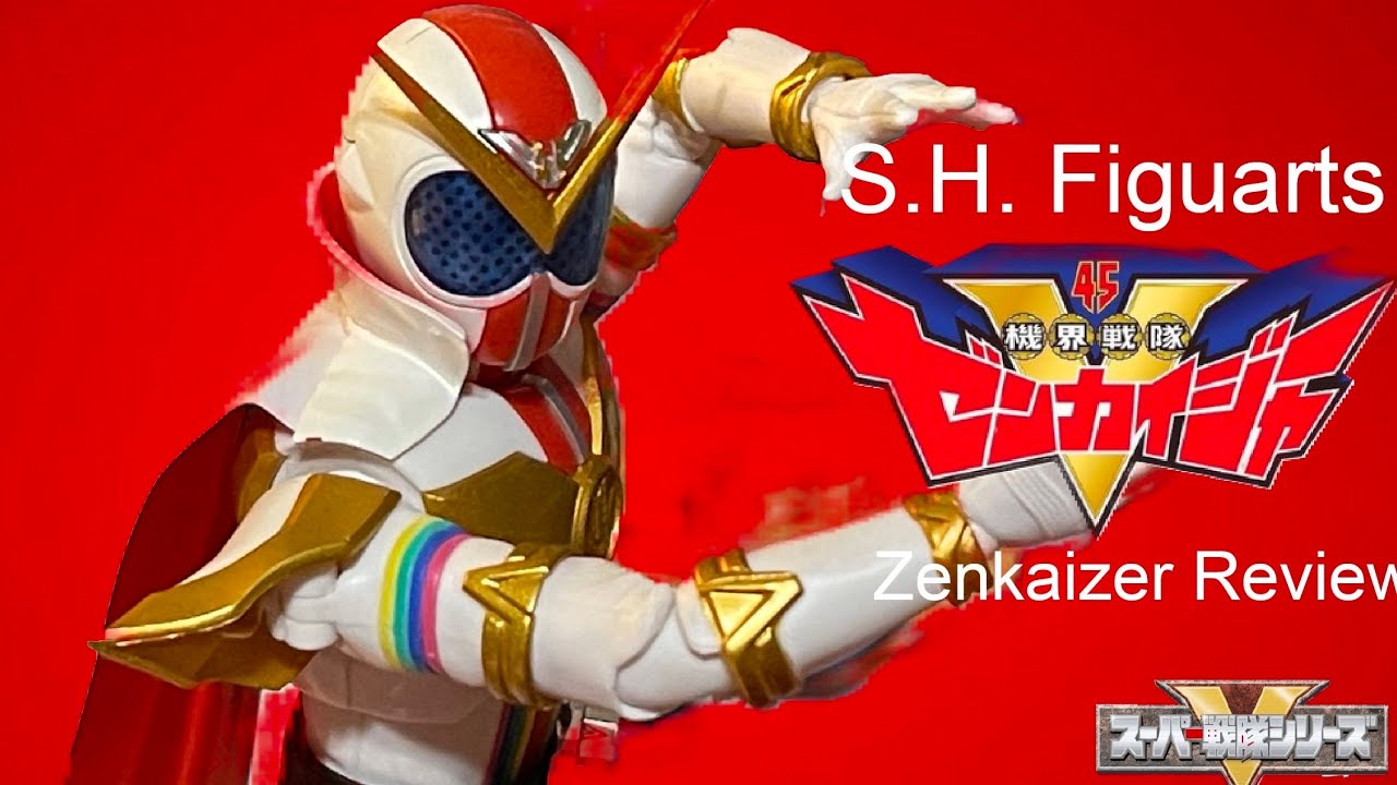 Kikai Sentai Zenkaiger’s Zenkaizer S.H. Figuarts Review - YouTube