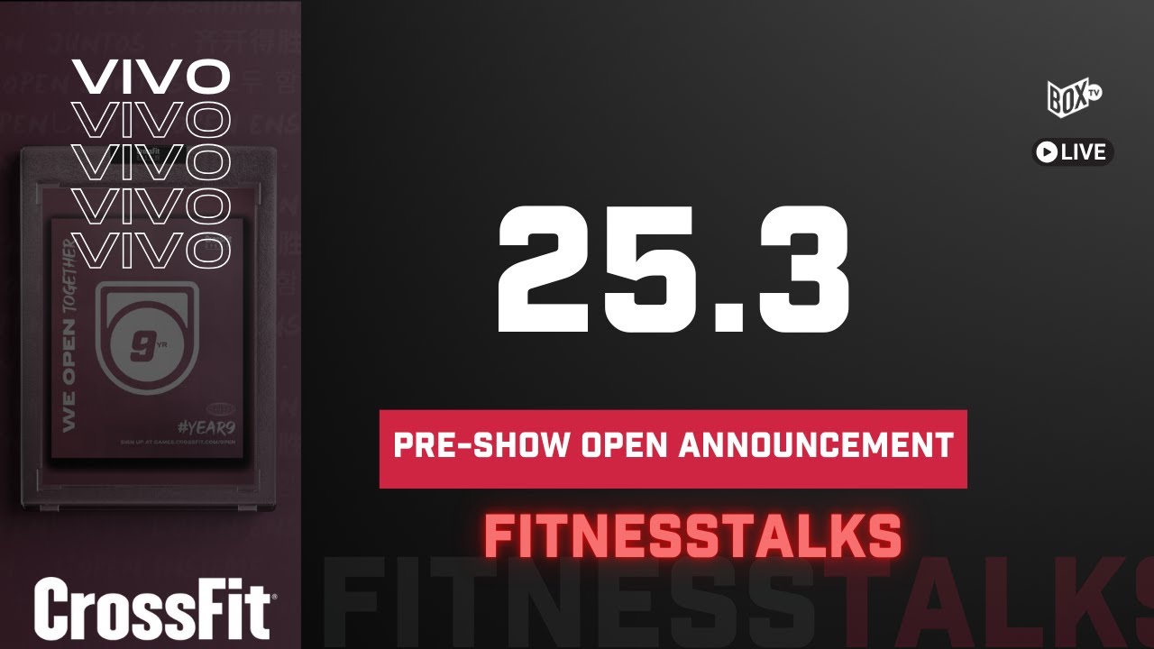 Pre-Show 25.3 Open Announcement #FitnessTalks - YouTube