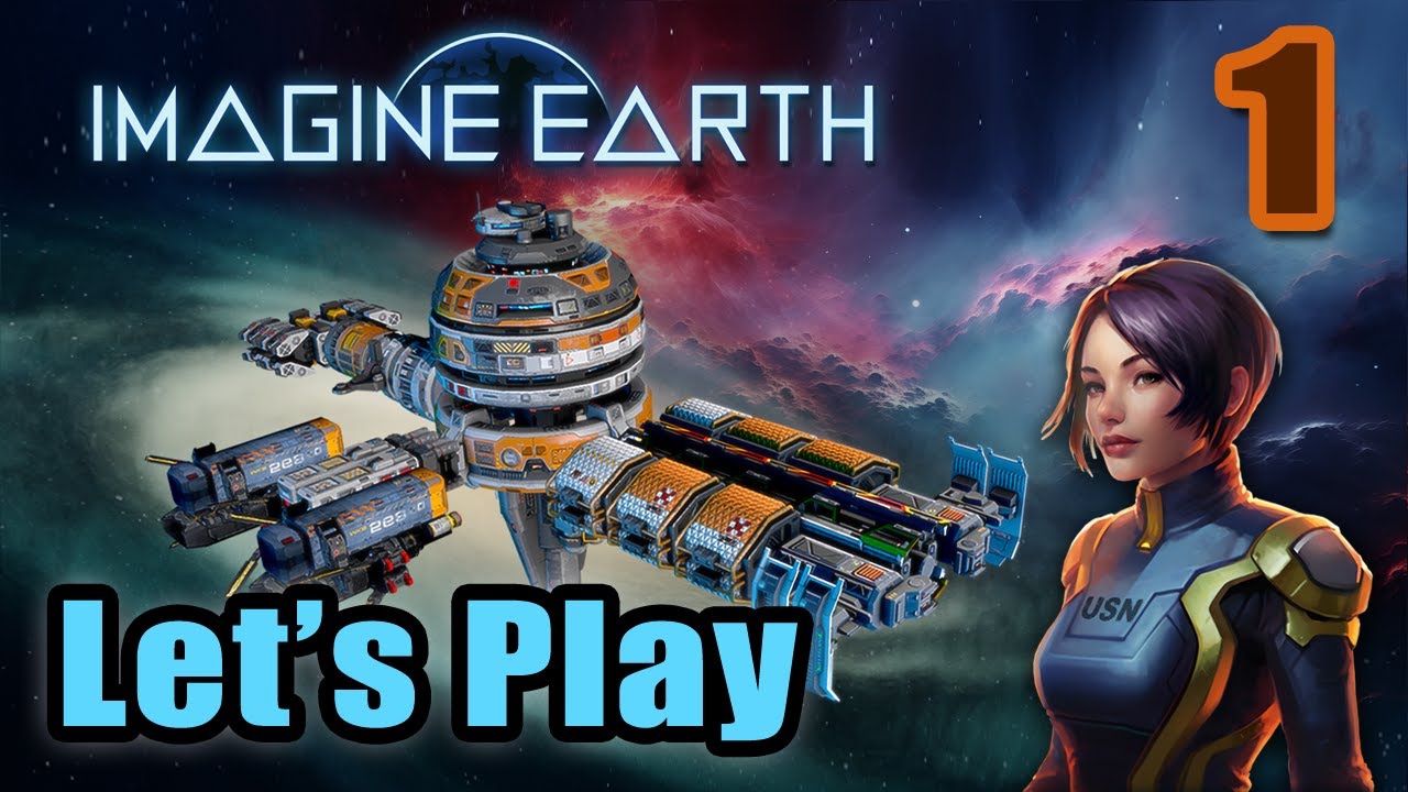 Let's Play - Imagine Earth - Planetary Colonization - Galaxies DLC - Full Gameplay - Campaign ...