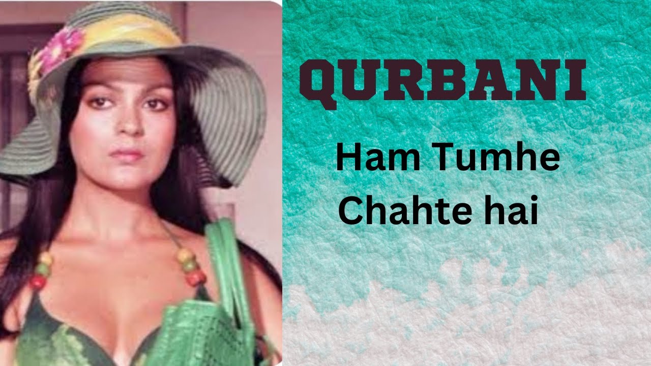 Hum Tumhen Chahte hai | Qurbani(1980) song| Vinod Khanna ,Zeenat Aman ...