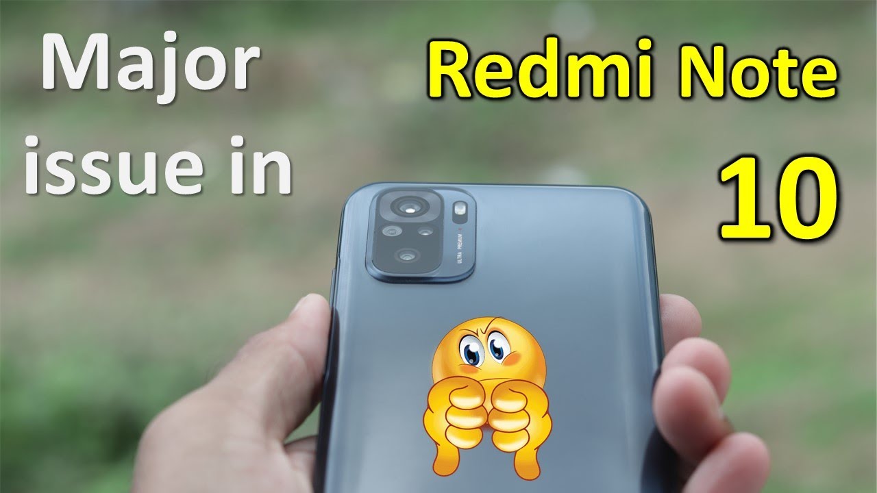 Major Issue Of Redmi Note 10 | Redmi note 10 Display problem - YouTube