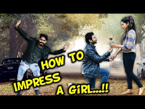 How To Impress a Girl |cute love story|