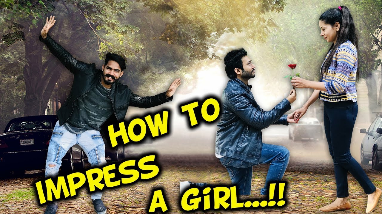 How To Impress a Girl |cute love story| - YouTube