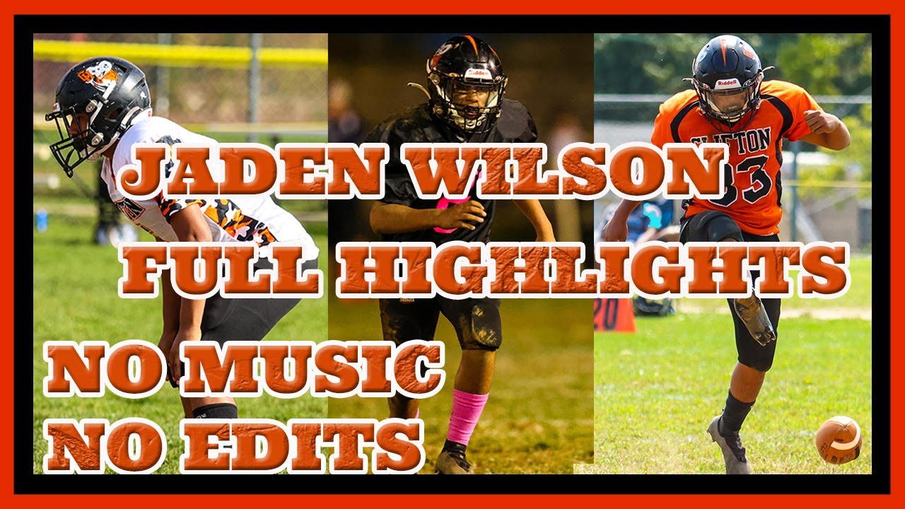 JADEN WILSON. NO MUSIC. NO EDITS. FULL HIGHLIGHTS. PRESEAON TO PLAYOFFS ...