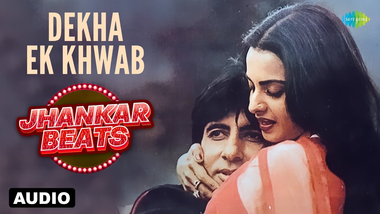 Dekha Ek Khwab | Silsila | Amitabh Bachchan | Rekha | Kishore Kumar ...