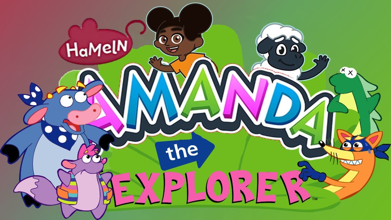 [Amanda The Adventurer] - Theme / [Dora The Explorer] - Theme [MASHUP] - YouTube
