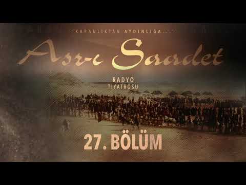 27. Bölüm | Asr-ı Saadet Radyo Tiyatrosu - Hicret Hazırlığı