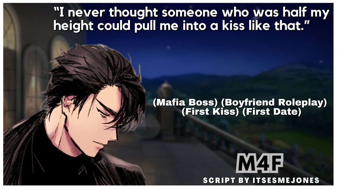 First Kiss With Your Mafia Boss Boyfriend (Boyfriend Roleplay) (First ...