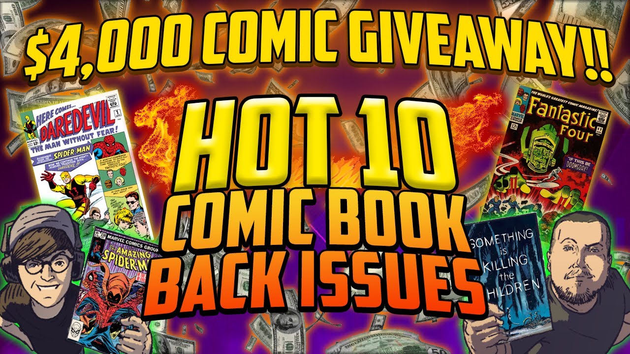 Our Biggest Giveaway EVER! | TOP 10 Comic Book Back Issues of the Week ...