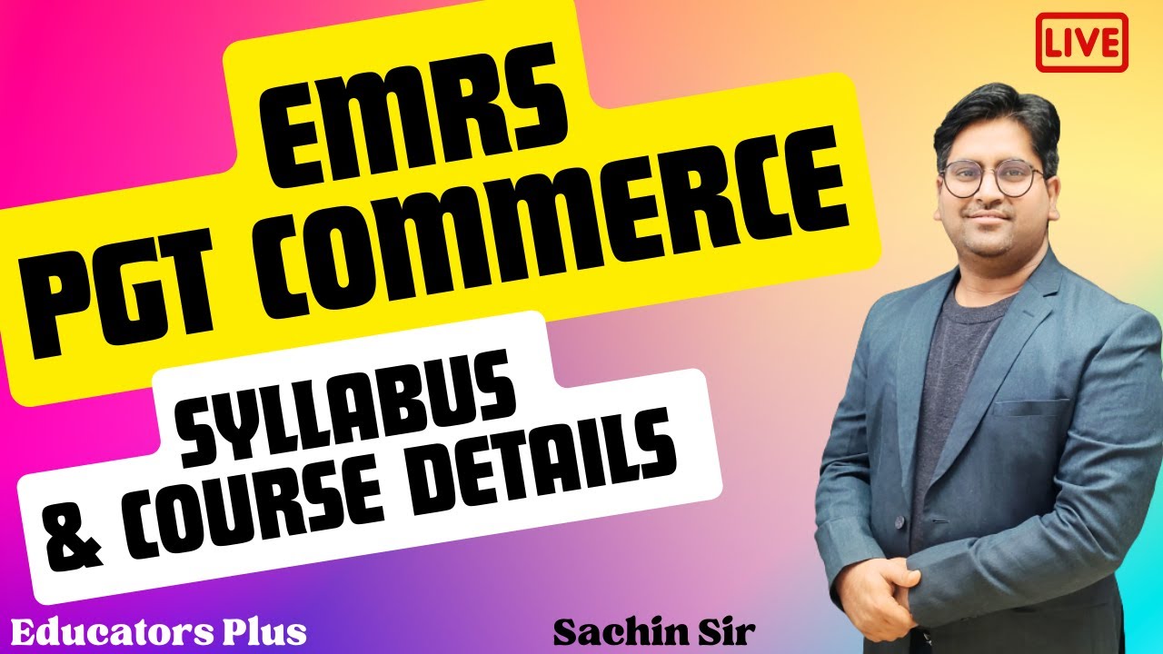 EMRS PGT Commerce II Syllabus and Course Details #educators_plus - YouTube