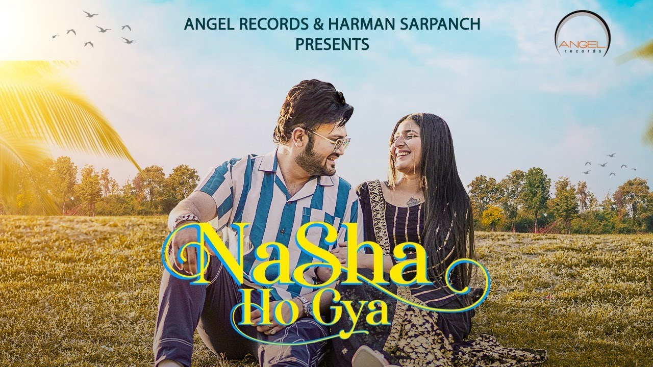 Nasha Ho Gya (Official Video) | Sam Rajput Ft. Shivam Passan & Kudrat ...