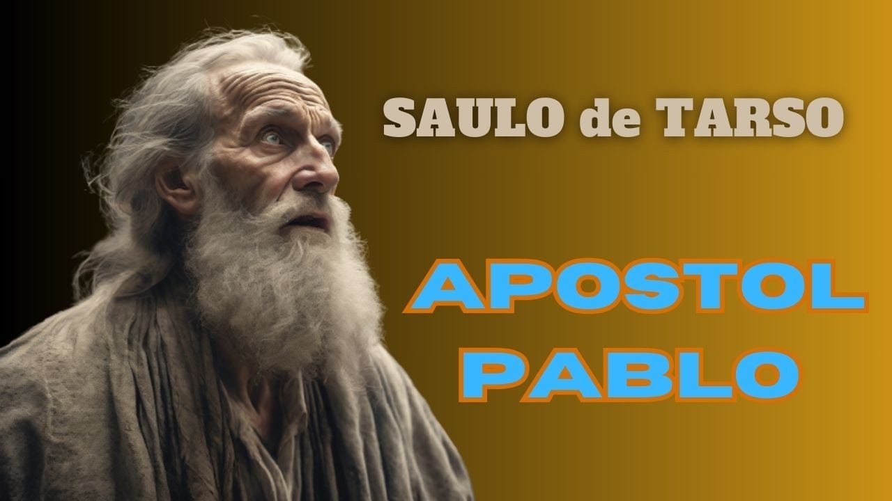 de Saulo de Tarso...a El Apostol Pablo - YouTube