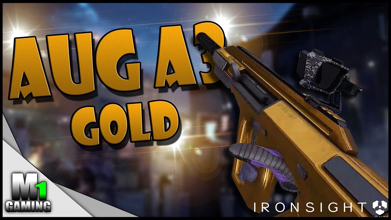 IRONSIGHT - AUG A3 GOLD (Short Gameplay) - YouTube