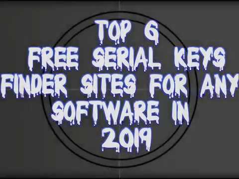 Top 6 Free Serial Keys Sites for Any Software video tips and trick ...