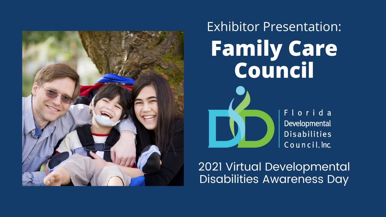 Virtual DD Day 2021: Family Care Council Exhibitor Session - YouTube