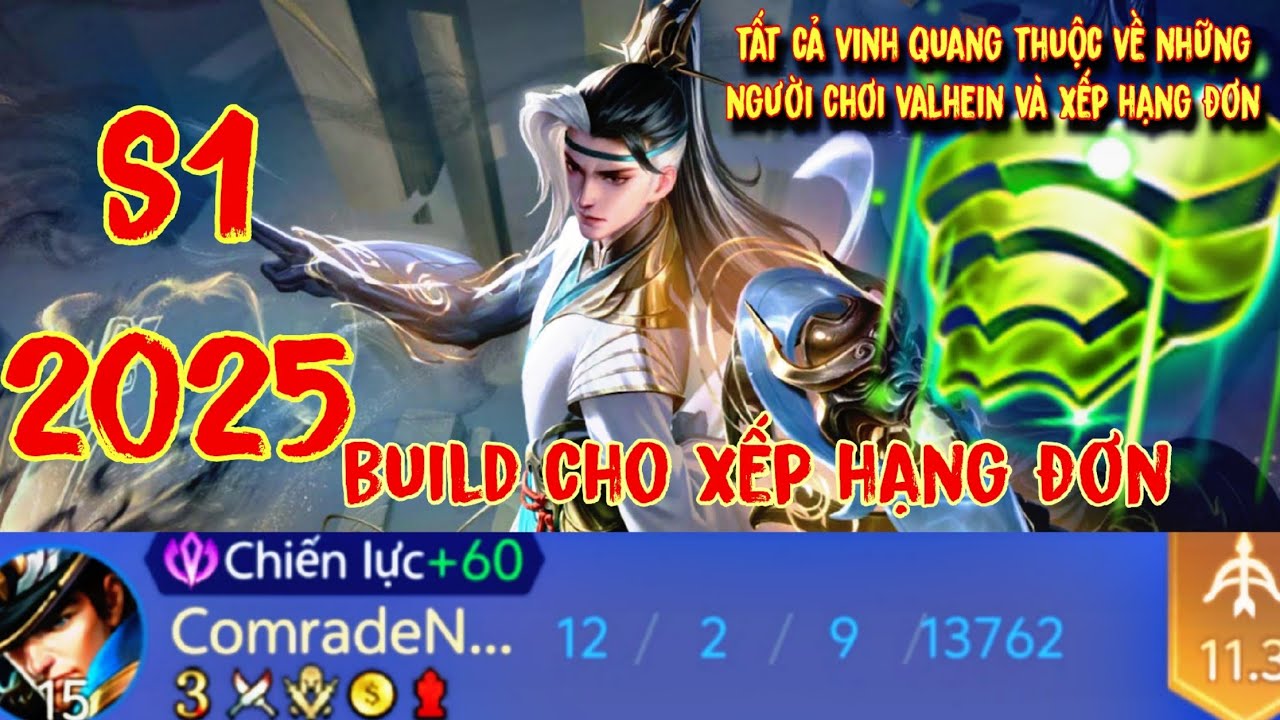 Valhein S1 2025 - Build Đồ Bảng Ngọc Phù Hiệu Mới Mạnh Nhất Mùa Này Cho Rank Đơn | Liên Quân ...