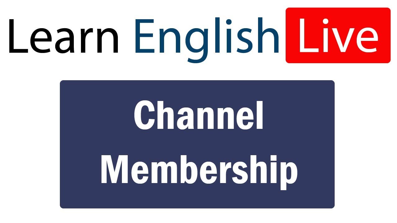 Channel Membership | Learn English Live | Robin Shaw - YouTube