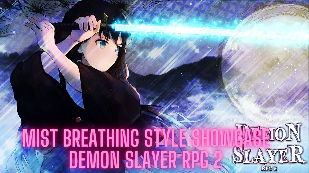 Mist Breathing Style Showcase | Demon Slayer RPG 2 | Roblox| Ak_Q - YouTube