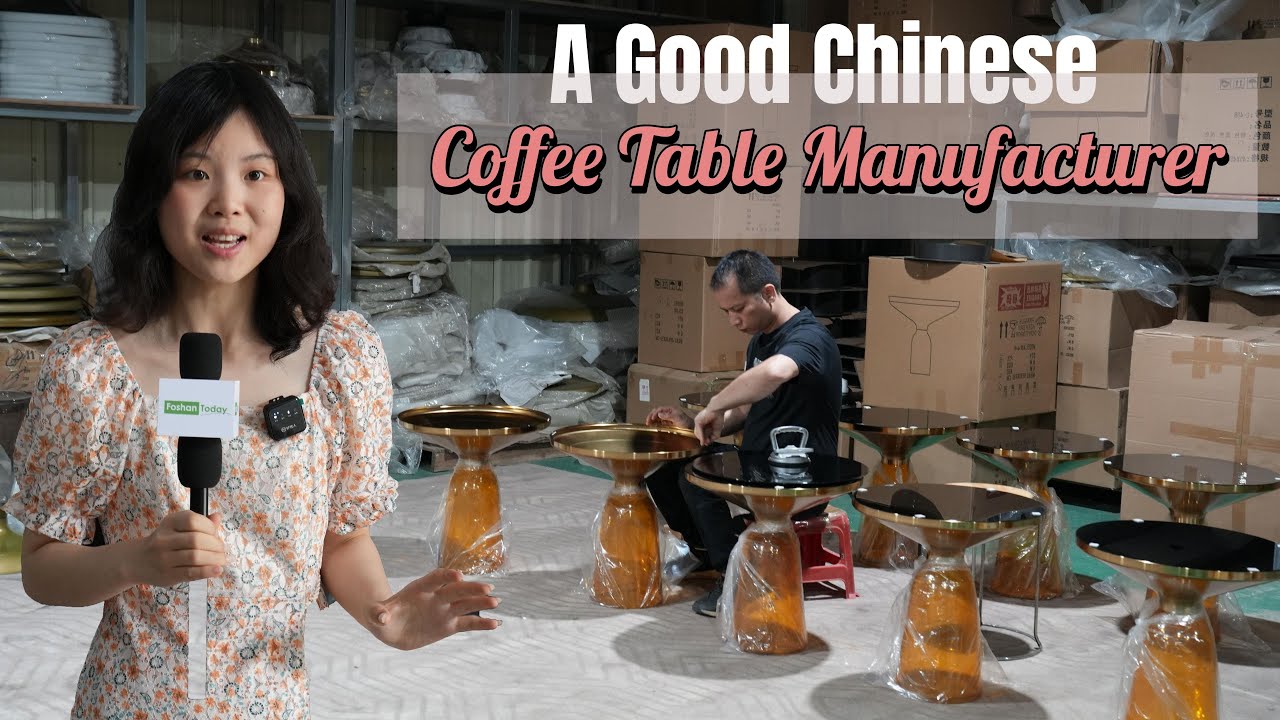 An in depth visit to a Top-level Coffee Table Manufacturer Factory ...