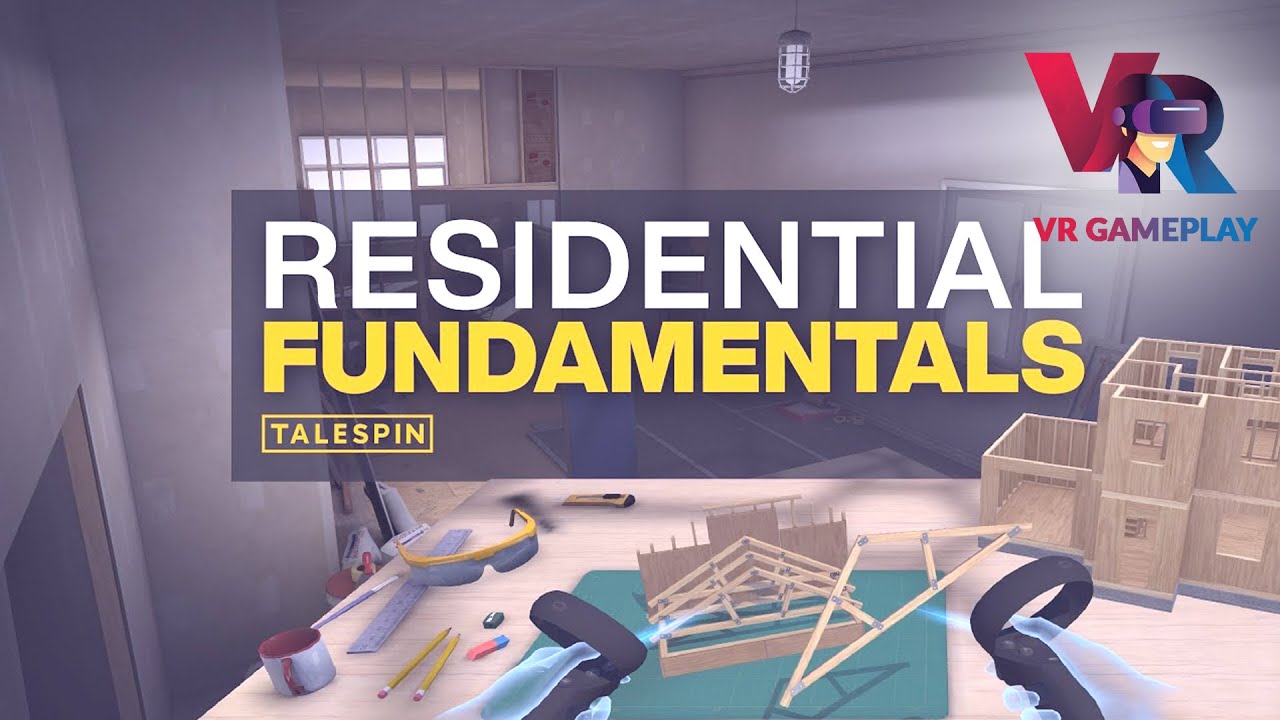 RESIDENTIAL FUNDAMENTALS VR Walkthrough | VR Training Module - YouTube