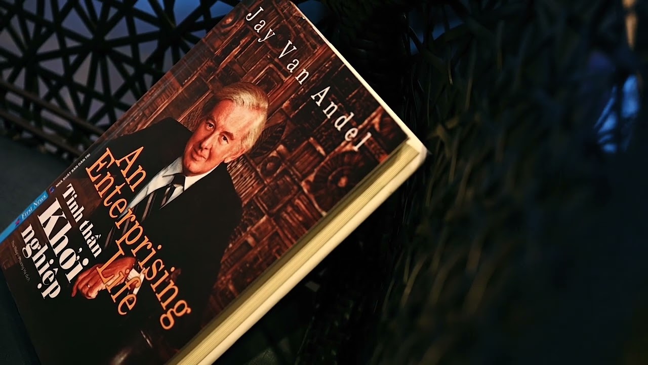 Sách : Tinh Thần Khởi Nghiệp - An Enterprising Life Amway Rich Devos & Jay Van Andel - YouTube