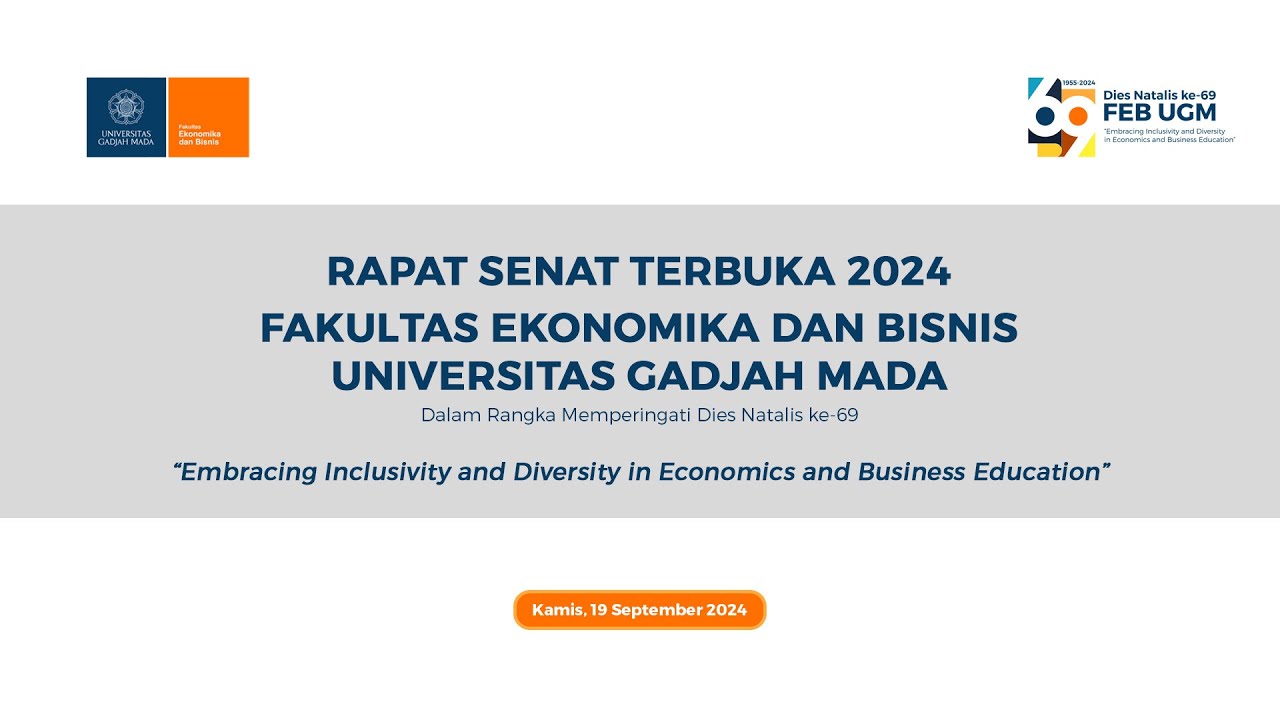 Rapat Senat Terbuka FEB UGM 2024 - YouTube