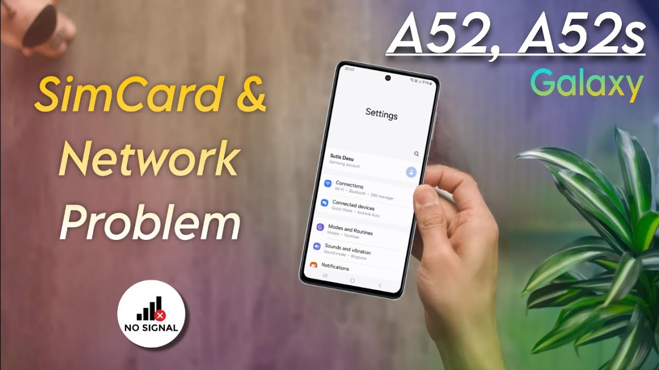 How to Fix Network Problem in Samsung Galaxy A52, A52s | Sim Card No ...
