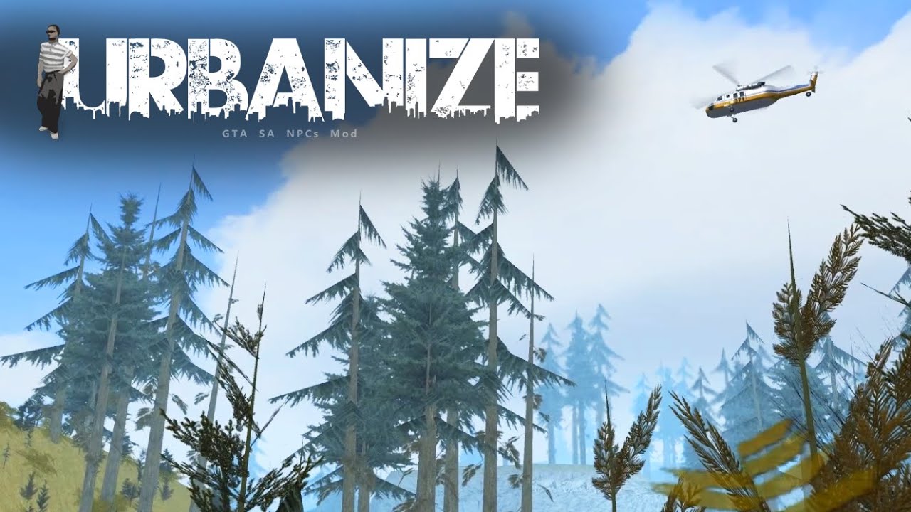 [GTA SA] Projeto Urbanize 11-24 (helis e vegetação distante) - YouTube
