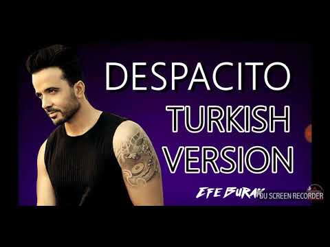 Despacito türkçesi