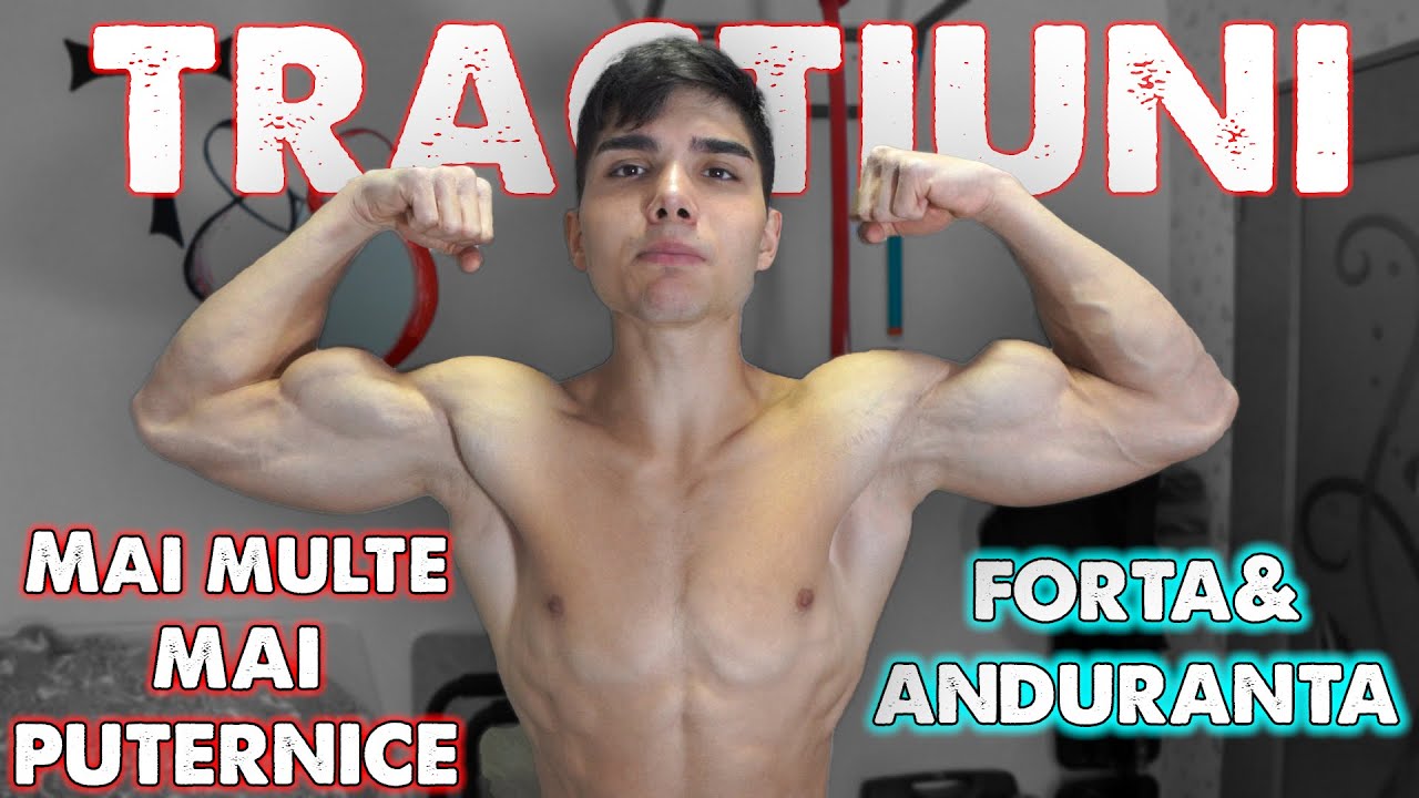 MAI MULTE TRACTIUNI I 20+ Tehnica de forta si Program - YouTube