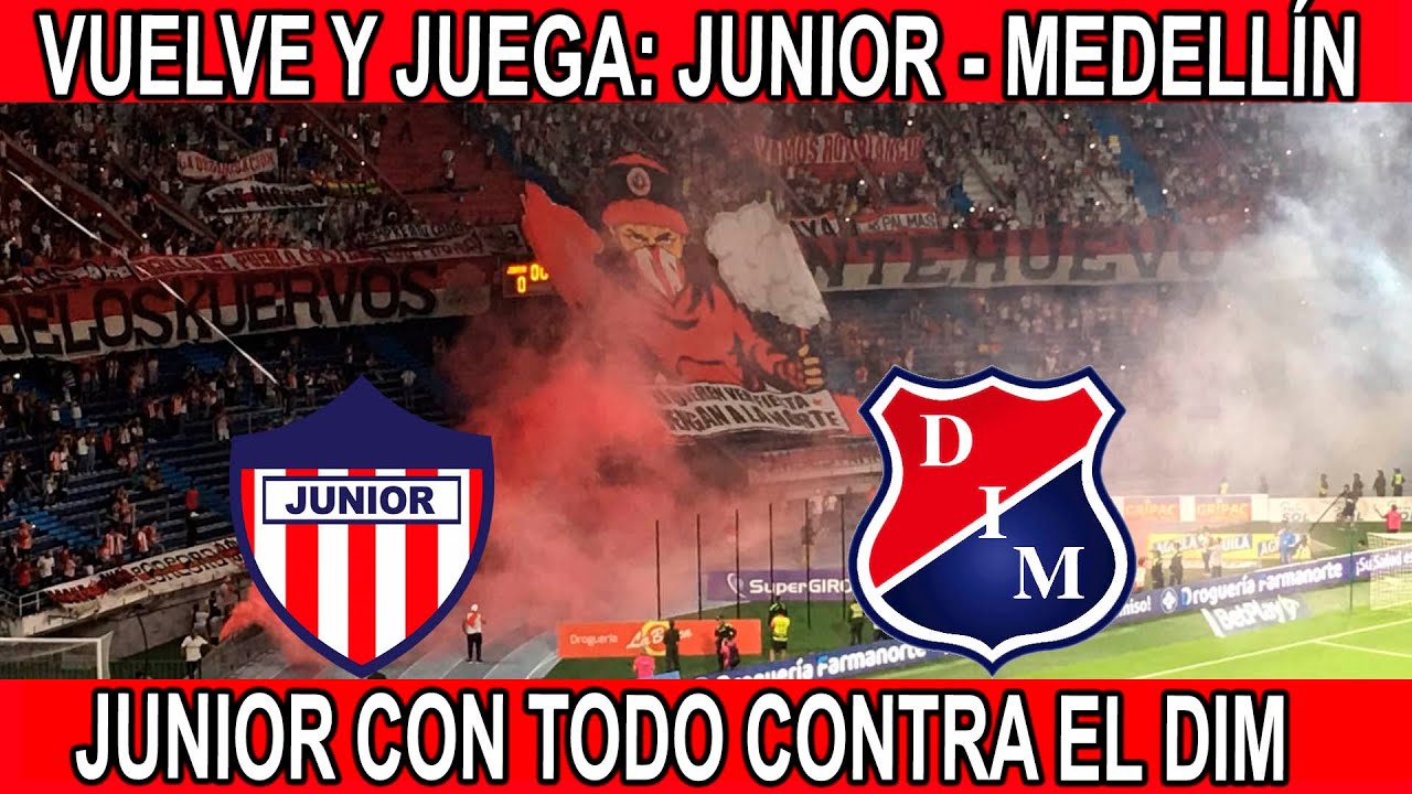 JUNIOR vs MEDELLÍN así será el encuentro en el Metropolitano - YouTube