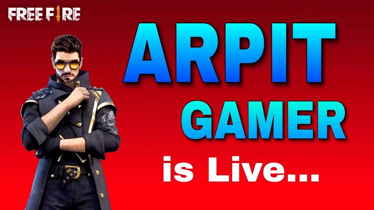 Arpit Gamer Is Live/ Long Time Come Back To Free Fire - YouTube