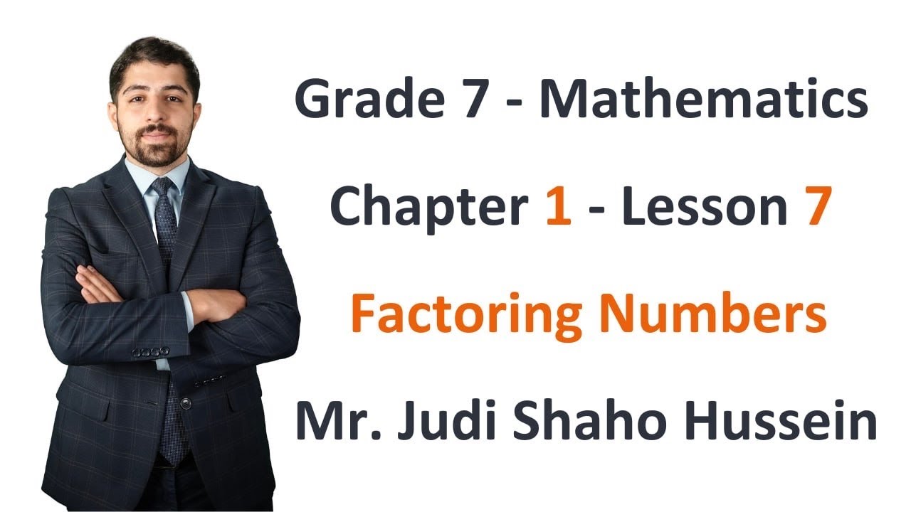 Mathematics For Grade 7 - Factoring Numbers - Lesson (1-7) - English ...
